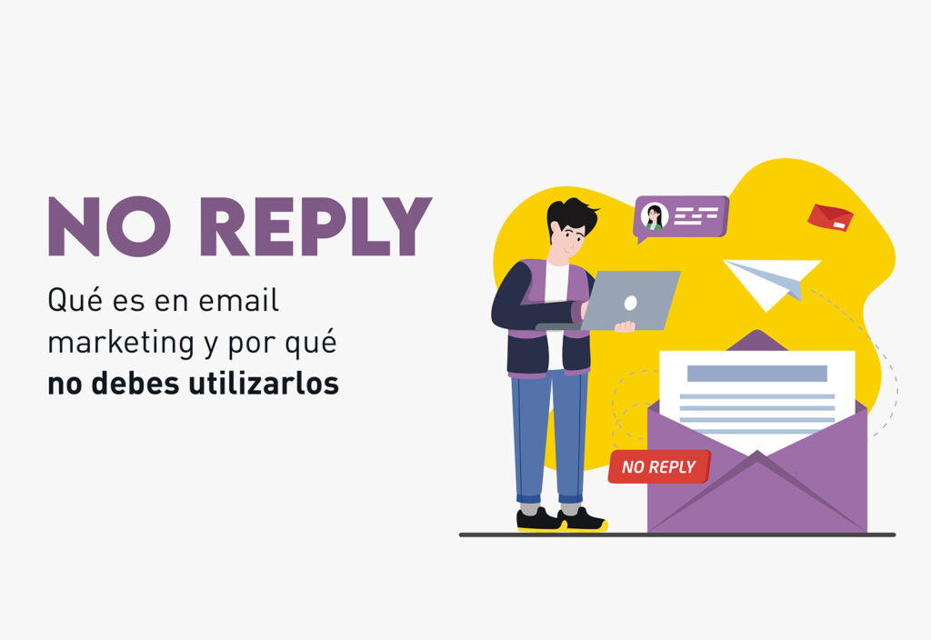 No Reply Email: por qué no usarlo y alternativas | MDirector