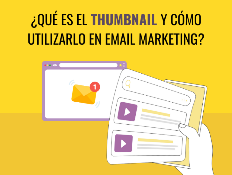 Thumbnail: qué es y cómo utilizarlo en email marketing | MDirector