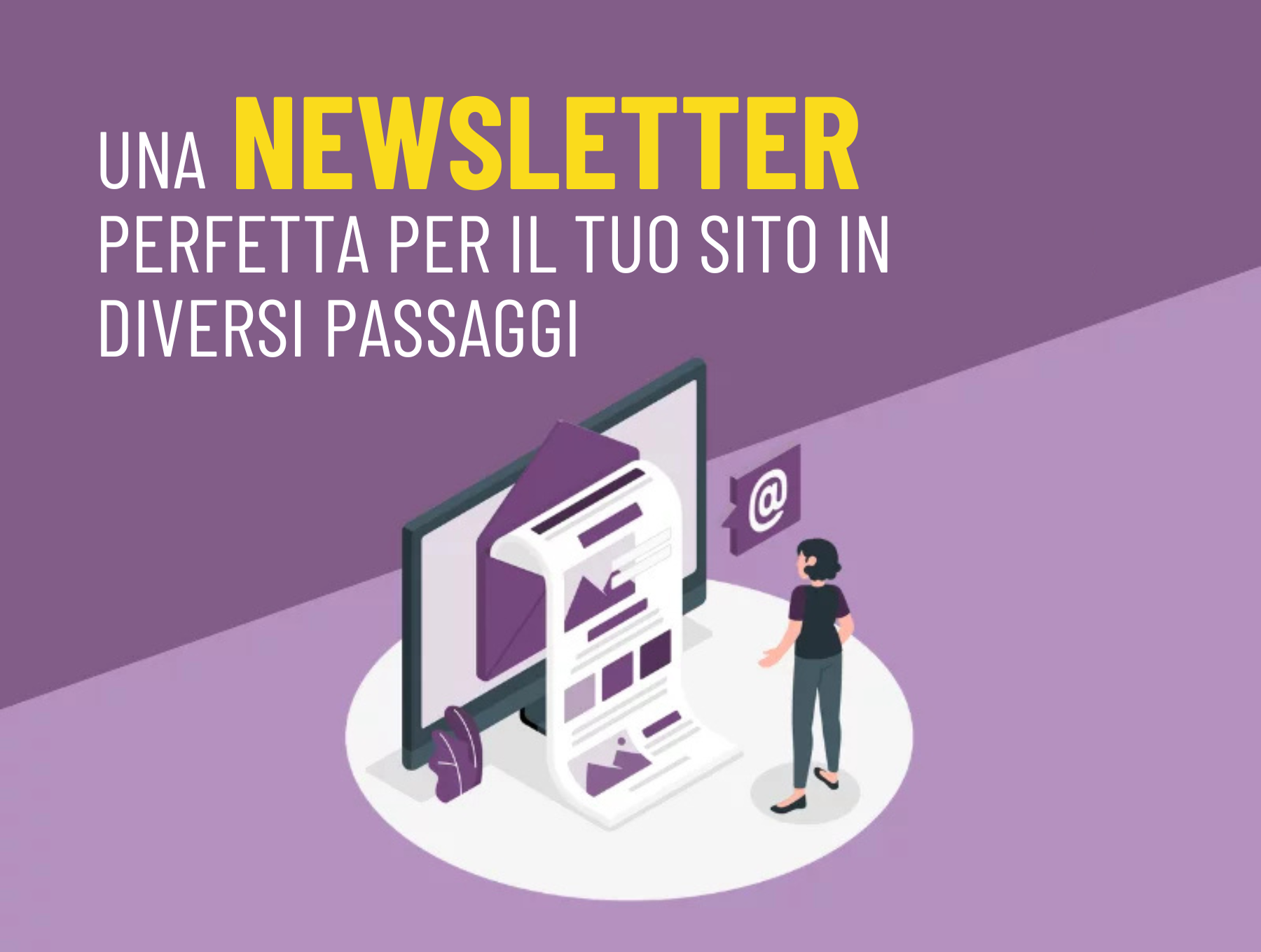 Una newsletter perfetta per il tuo sito in diversi passaggi | MDirector